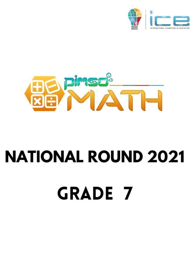 PIMSO MATH NATIONAL ROUND 2021 Grade 7 – SMO Education Group