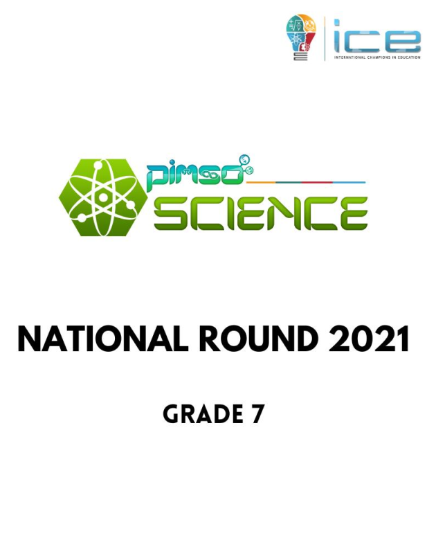 PIMSO SCIENCE NATIONAL ROUND 2021 Grade 7 – SMO Education Group